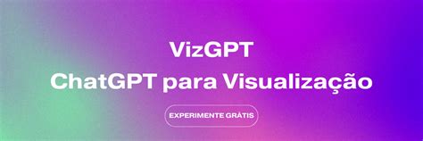 Como Criar Visualizações Com Poder Do Chatgpt Com O Vizgpt Kanaries
