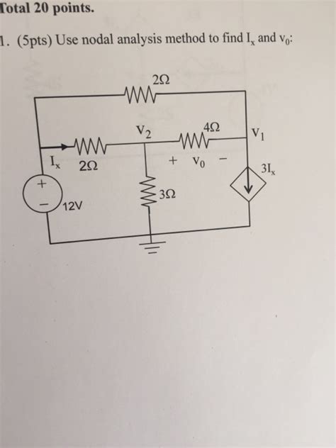 Solved Use Nodal Analysis Method To Find I X And V Chegg Com