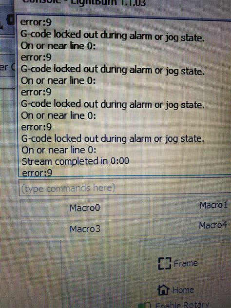 error 9 gcode locked out during alarm state ortur lasers lightburn