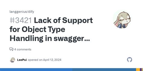 Lack Of Support For Object Type Handling In Swagger Parsing · Issue