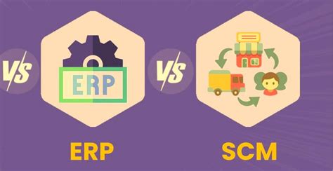 Difference Between Erp And Scm Scm Insight