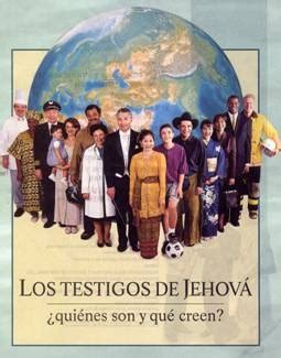 ¿qué Creen Los Testigos De Jehová