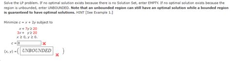 Solve The LP Problem If No Optimal Solution Exists Chegg