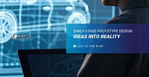 Prototype Design In Early Stage Innovation How To Turn Ideas Into