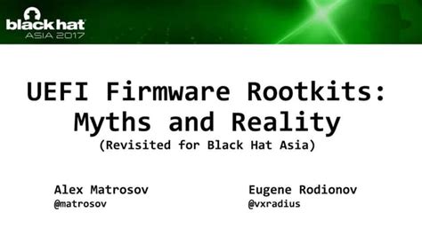 Uefi Firmware Rootkits Myths And Reality Pptx