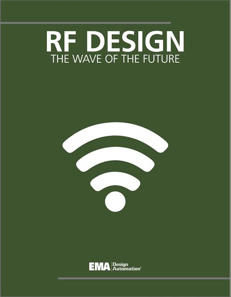 RF Design The Wave Of The Future Cadence
