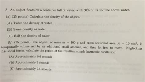 Solved An Object Floats On A Container Full Of Water With Chegg Com