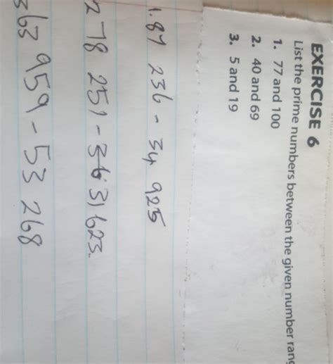 EXERCISE List The Prime Numbers Between StudyX