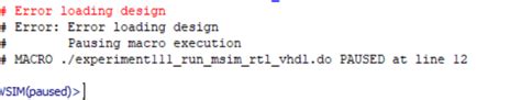 quartus，modelsim仿真报错：error error loading design pausing macro