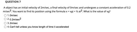 Solved QUESTION The Graph Above Shows The Position Of Chegg