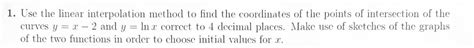 1 use the linear interpolation method to find the