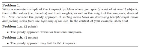 Solved Problem Write A Concrete Example Of The Knapsack Chegg Com