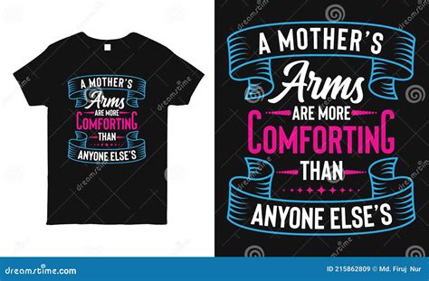 A Mother`s Arms Are More Comforting Than Anyone Else`s Saying