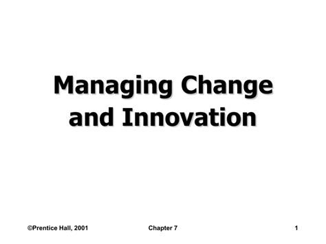 Managing Change And Innovation