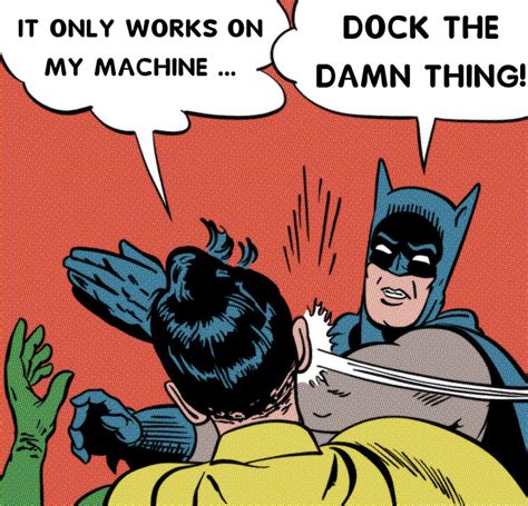 Docker For Dummies Literally Yes Those Days Are Long Gone When You