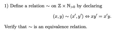 Solved 1 Define A Relation ∼ On Z×n0 By Declaring