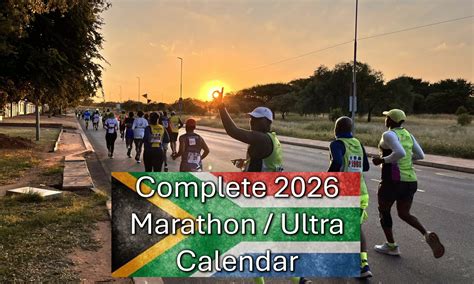 Complete 2026 South African Road Marathon And Ultra Calendar The