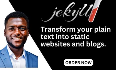Transform Your Plain Text Into Static Websites And Blogs Using Jekyll