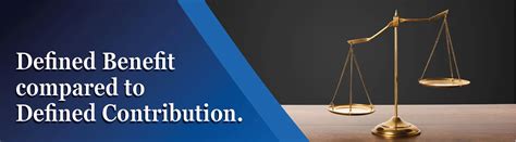Defined Benefit Vs Defined Contribution Choice Financial Solutions