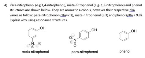 SOLVED: Para-nitrophenol (e.g. 1,4-nitrophenol), meta-nitrophenol (e.g ...