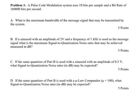 Solved Problem A Pulse Code Modulation System Uses Chegg