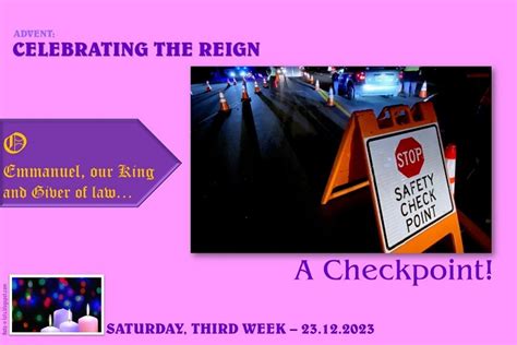 Advent Reflection Celebrating The Reign A Checkpoint Indian