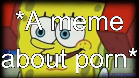 Porn Meme Rhelluvabossmemes