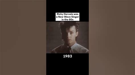 Ricky Gervais Was An 80 Pop Star Youtube