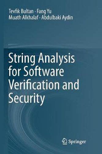 string analysis for software verification and security tevfik bultan