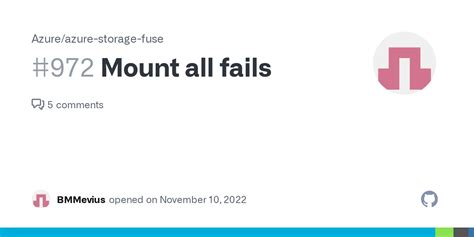 Mount All Fails Issue Azure Azure Storage Fuse GitHub