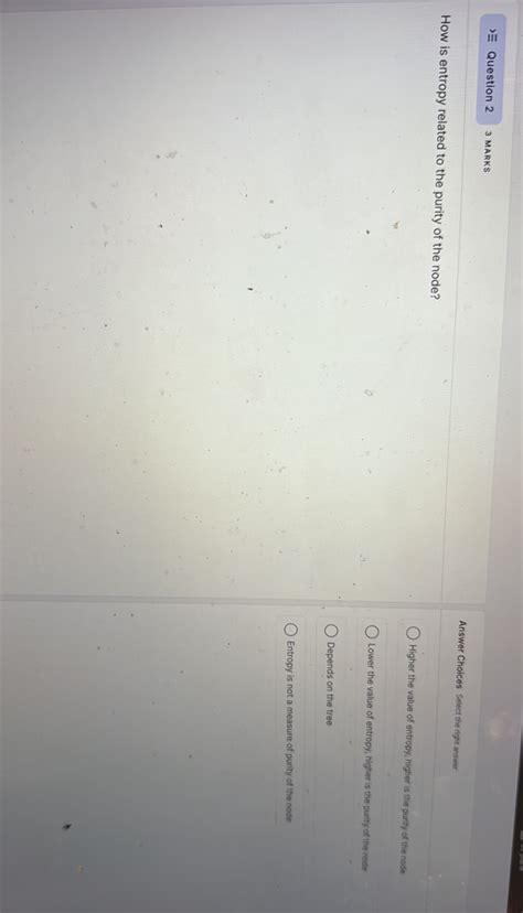 How Is Entropy Related To The Purity Of The Studyx