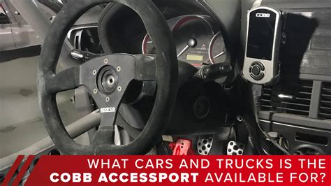 What Cars And Trucks Is The Cobb Accessport Available For