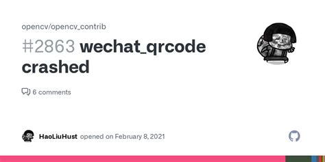 Wechatqrcode Crashed · Issue 2863 · Opencvopencvcontrib · Github
