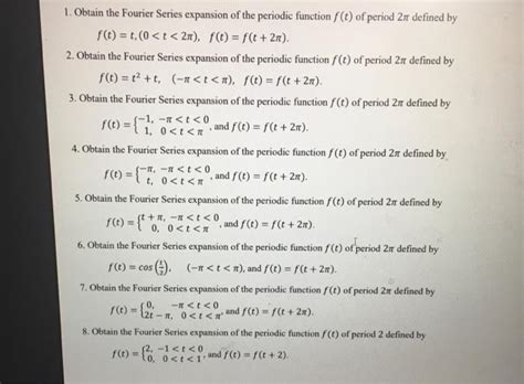 Solved 1 Obtain The Fourier Series Expansion Of The