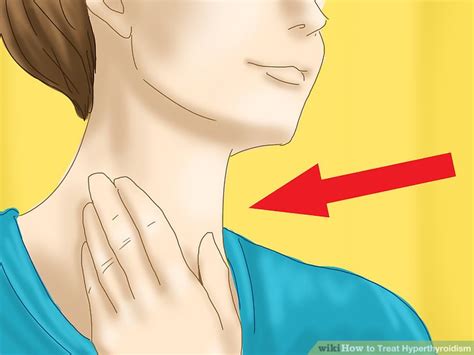 How To Treat Hyperthyroidism With Pictures Wikihow Health