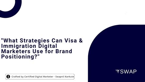 In The Realm Of Visa And Immigration Digital Marketing Understanding