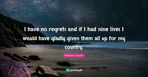 Best Have No Regrets Quotes With Images To Share And Download For Free At Quoteslyfe