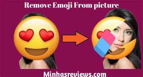remove emoji from pic in just one click
