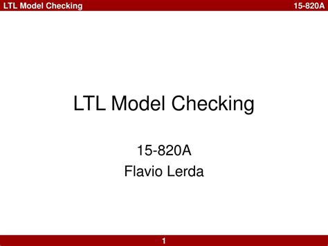 Ppt Ltl Model Checking Powerpoint Presentation Free Download Id300960