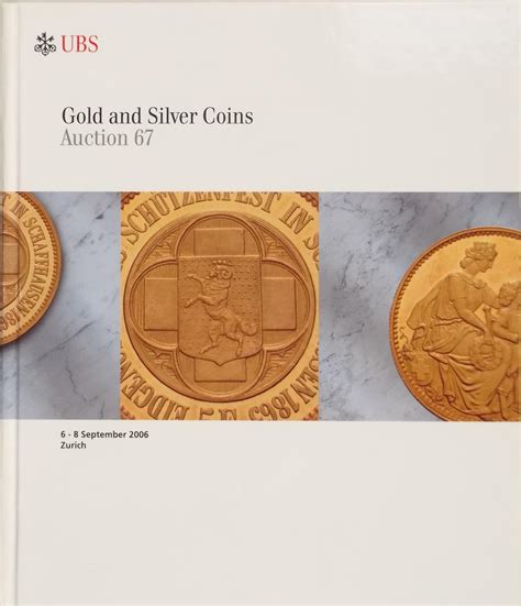 Ubs Auction 67 Gold And Silver Coins