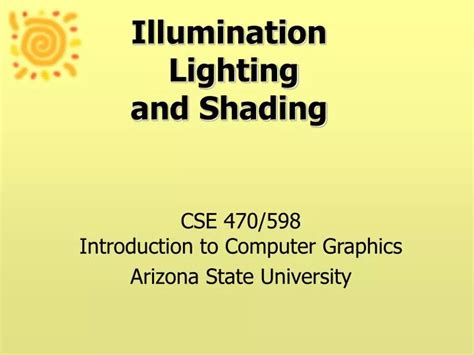 ppt illumination lighting and shading powerpoint presentation free