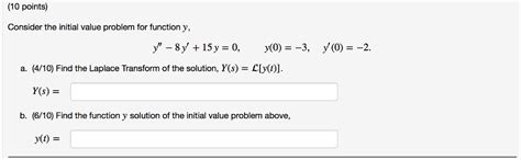 Solved Consider The Initial Value Problem For Function Y Chegg