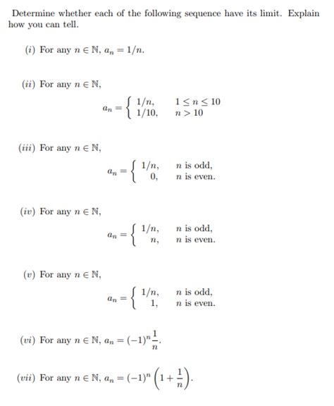Solved Determine Whether Each Of The Following Sequence Have Chegg Com