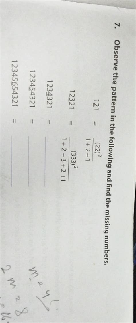 7 observe the pattern in the following and find the missing numbers 12