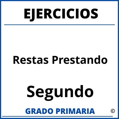 Ejercicios De Restas Prestando Para Niños De Primer Grado