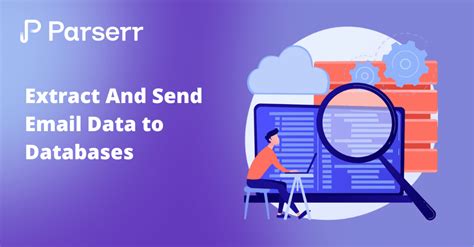 Send Email To Database In Less Than Minutes Parserr