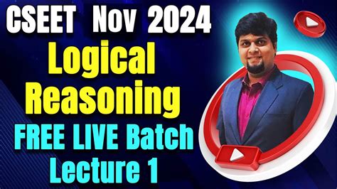 Free Cseet Logical Reasoning Live Batch For Nov 2024 Cseet Nov 2024 Video Classes Day 3 Youtube