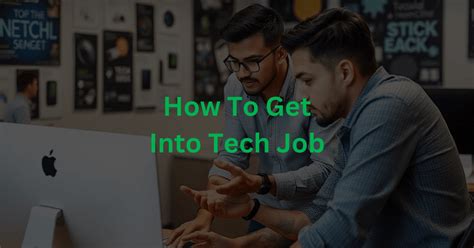 How To Get Into Tech Skills Tips And Career Strategies 2025