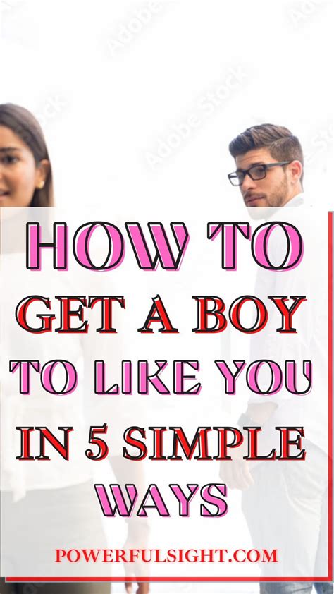 How To Get A Boy To Like You Artofit