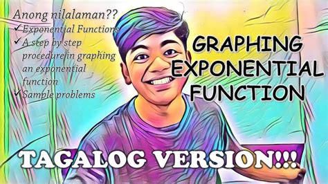 Graphing Exponential Function How To Graph Easily In Tagalog Youtube